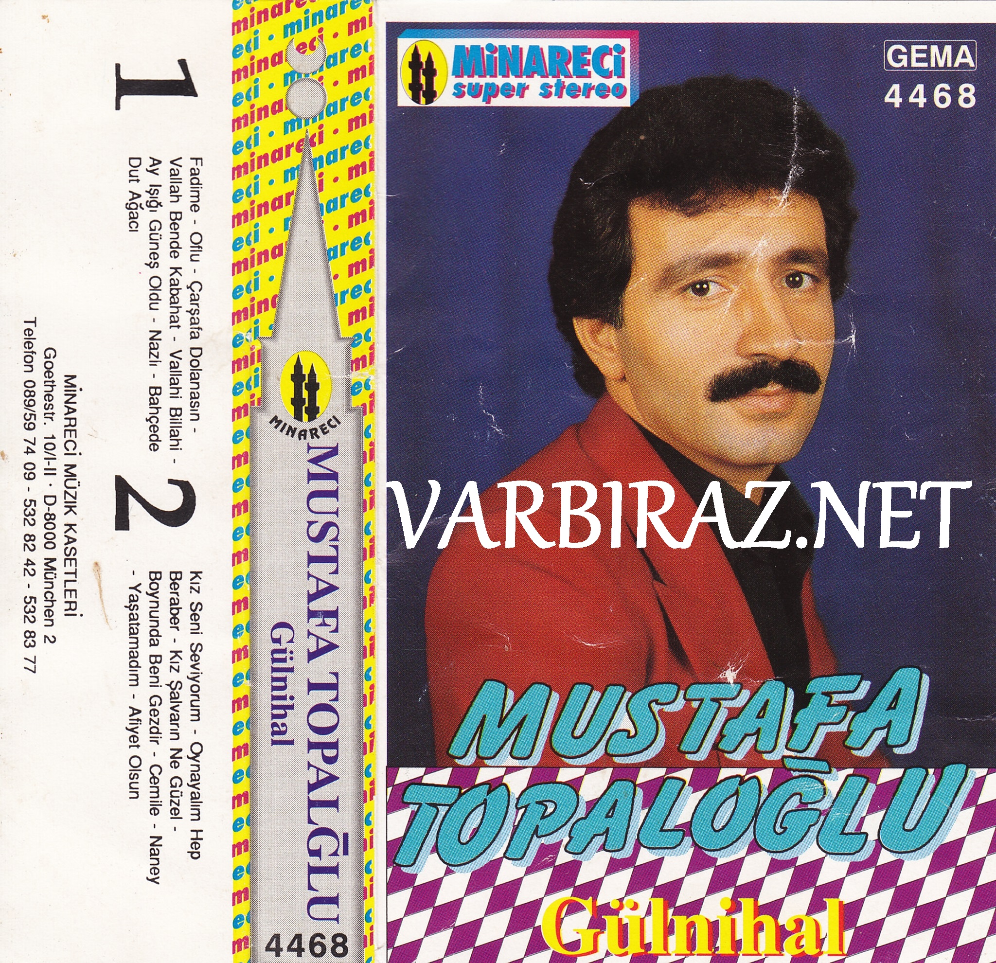 Mustafa Topaloğlu - Gülnihal - Minareci 4468 - 1991 - VarBiraZ!NeT